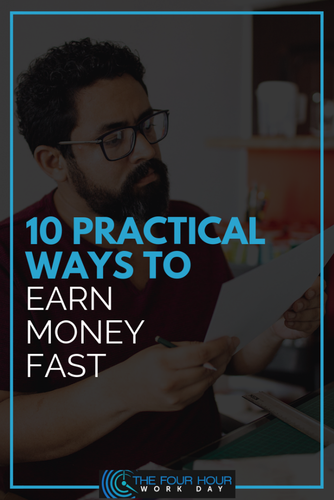 10 Practical Ways To Earn Money Fast